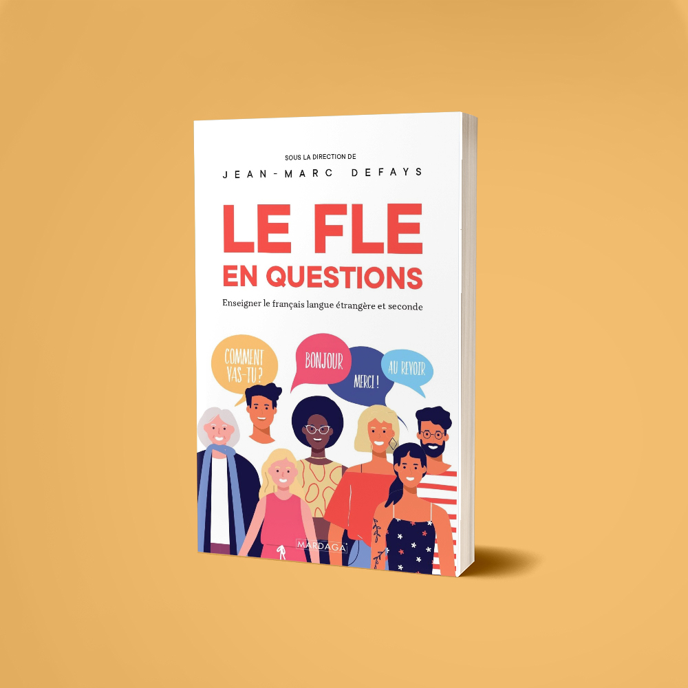 Le FLE en questions Enseigner le français langue étrangère et seconde ...